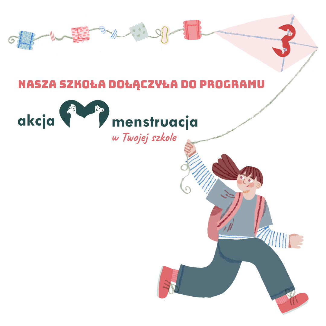 Akcja Menstruacja w każdej szkole - Szkoła Podstawowa im. Józefa Lompy ...